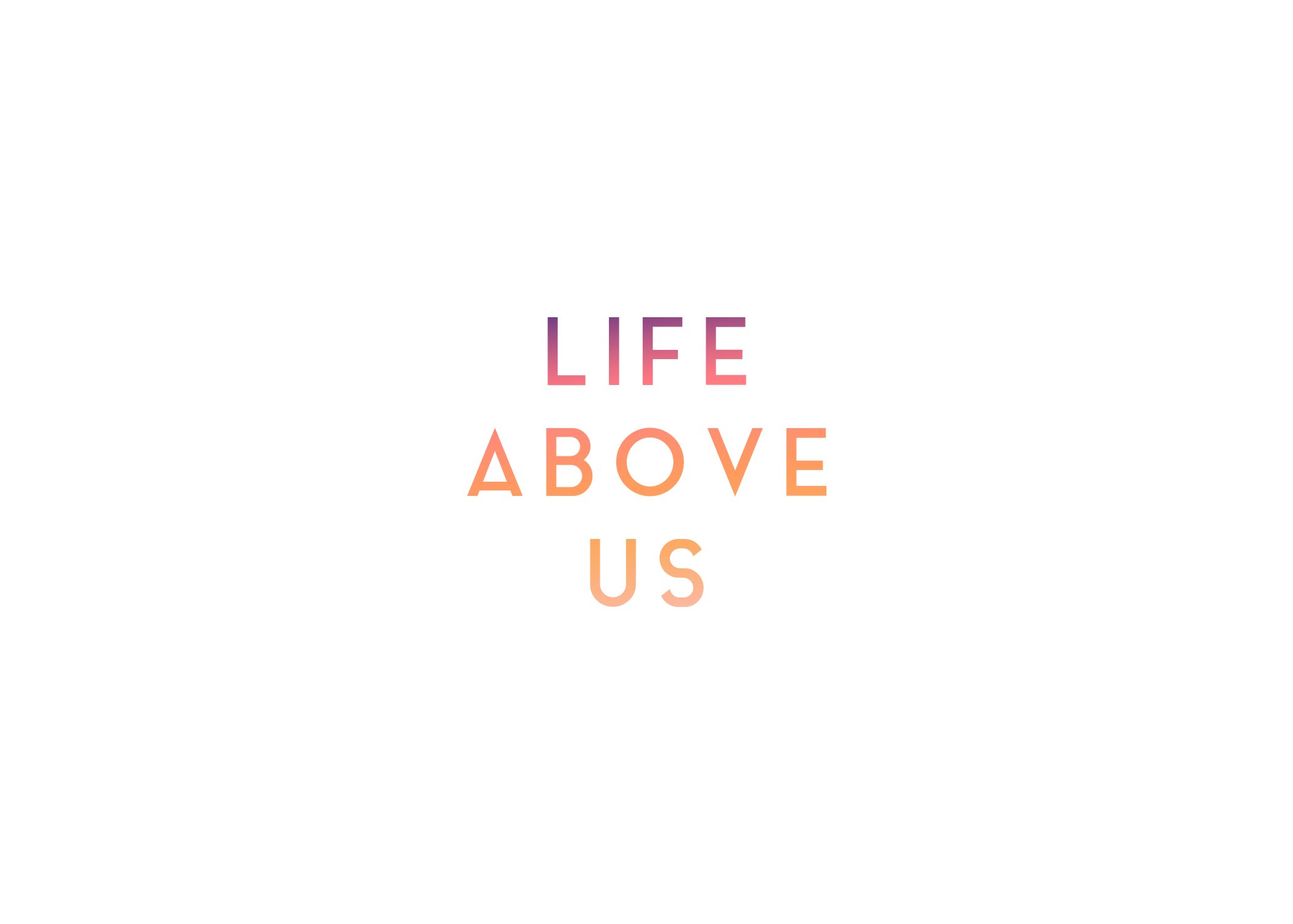 Life Above Us | PlanetNZX Home